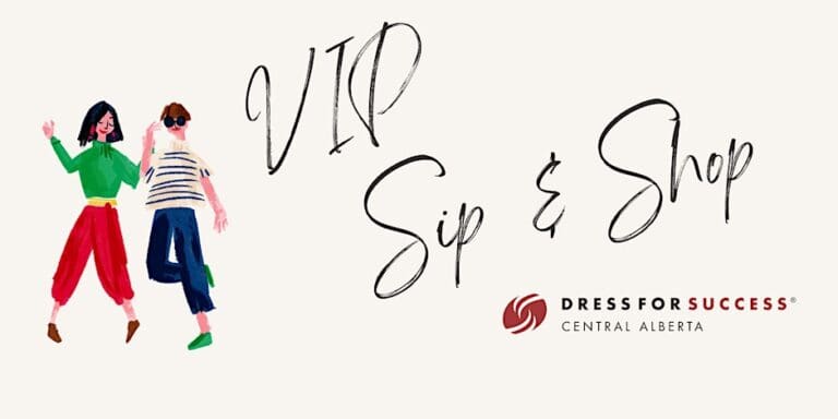 VIP Sip & Shop – Dress For Success